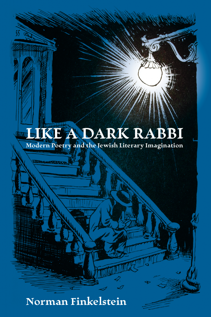 Like a Dark Rabbi: Modern Poetry and the Jewish Literary Imagination ...
